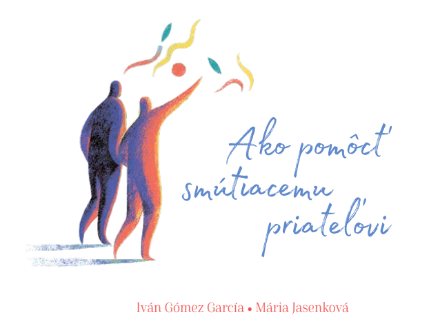 Smrť je súčasťou života, ktorej sa nedá vyhnúť. Kniha Ako pomôcť ...