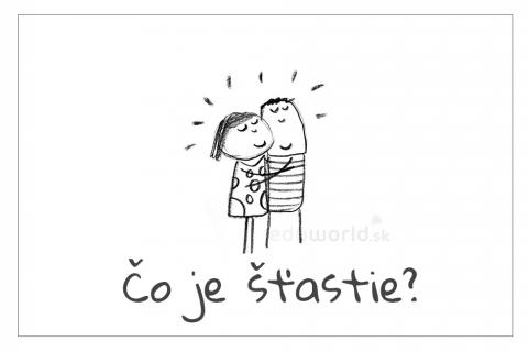 Čo je šťastie?